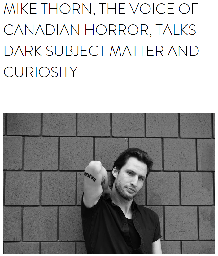 Toronto Arts Report: Mike Thorn, The Voice of Canadian Horror, Talks ...